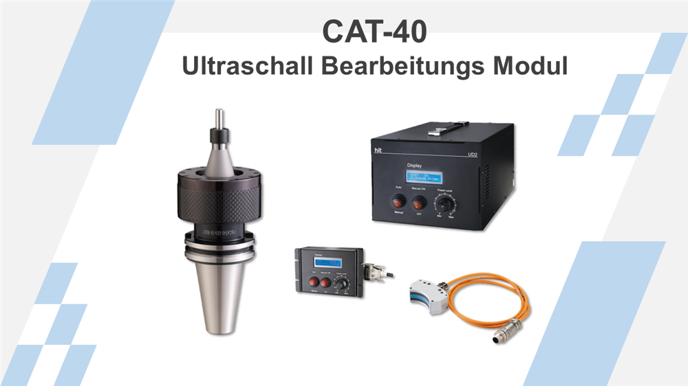 CAT-40 - Hantop Intelligence Tech. | Ultraschall-Bearbeitungstechnologie